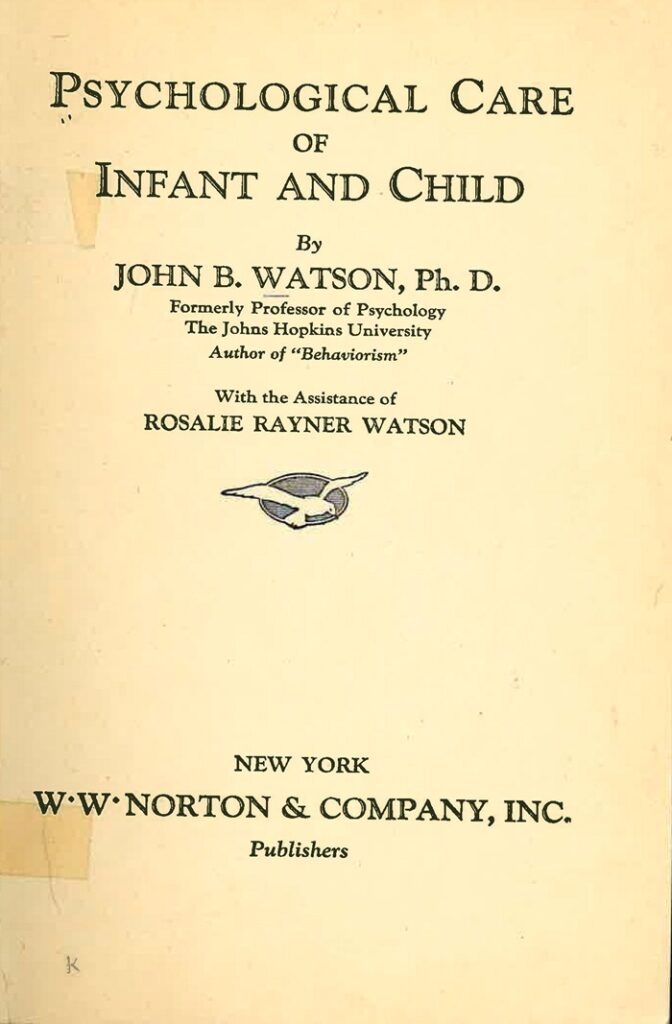 Tóm Tắt Tiểu Sử Nhà Tâm Lý Học John B. Watson.